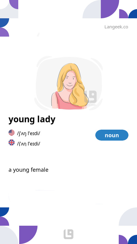 Definition & Meaning of "Young lady" | Picture Dictionary