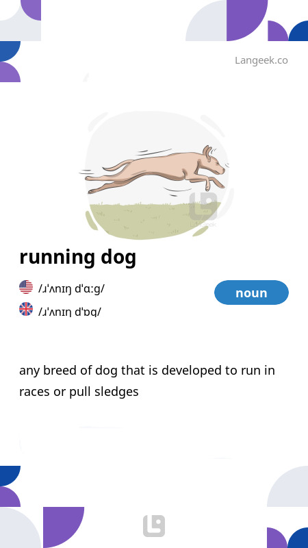 Definition & Meaning of "Running dog" | Picture Dictionary