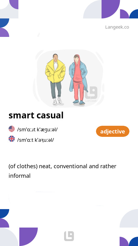 Definition & Meaning of "Smart casual" | Picture Dictionary