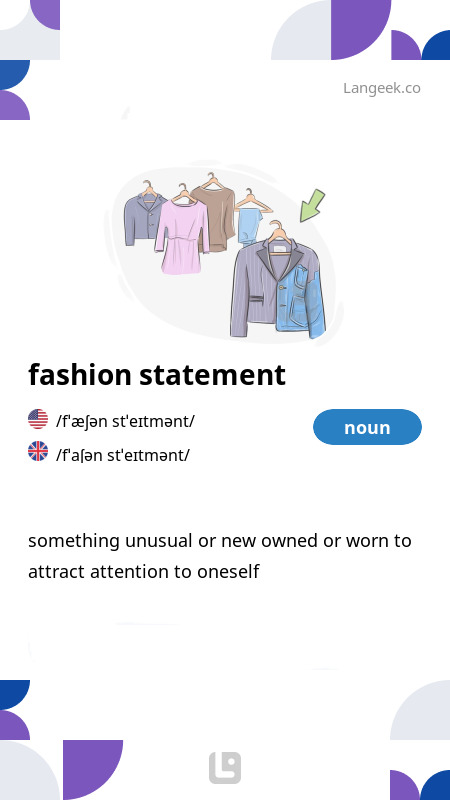 Definition & Meaning of "Fashion statement" | Picture Dictionary