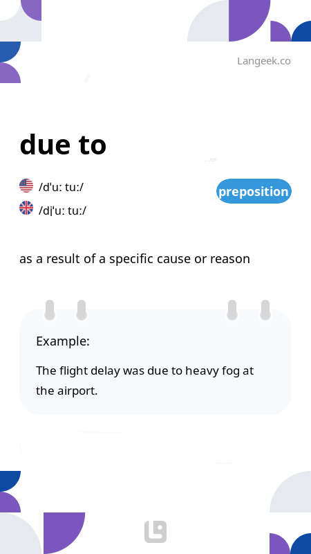 Definition & Meaning of "Due to" | Picture Dictionary
