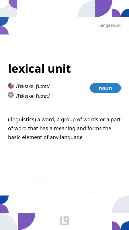 Definition & Meaning of "Lexical unit" | Picture Dictionary