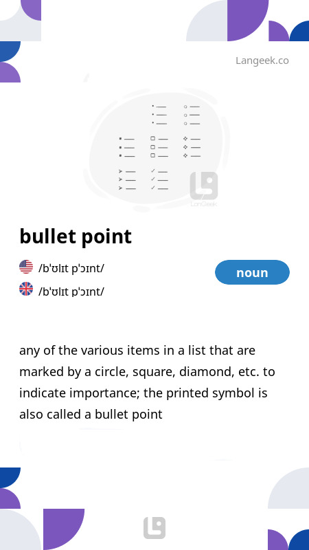 Definition & Meaning of "Bullet point" | LanGeek
