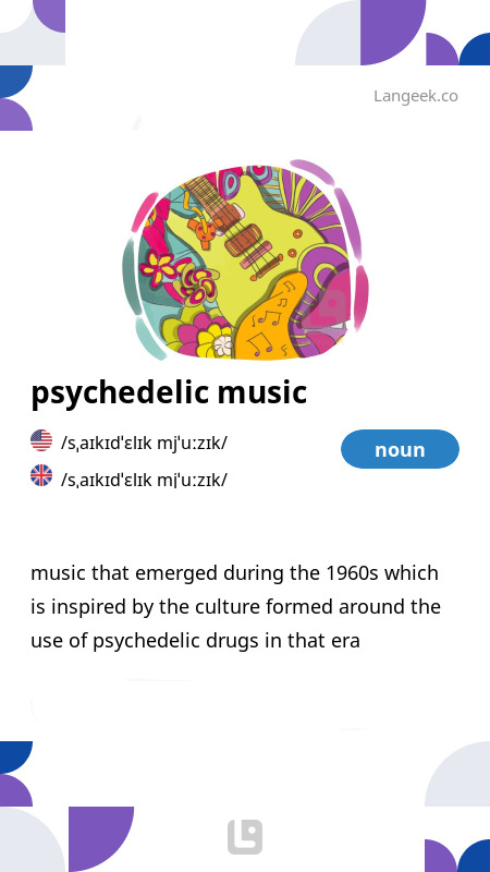 Definition & Meaning of "Psychedelic music" | Picture Dictionary