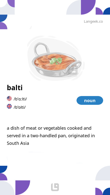 Definition & Meaning of "Balti" | LanGeek