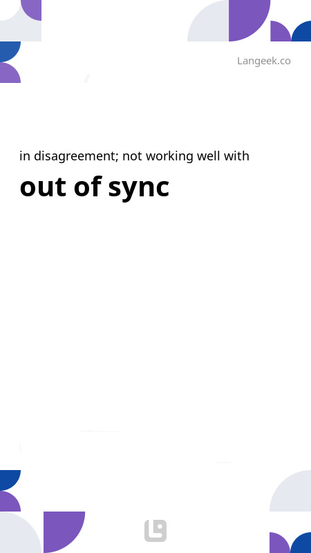 Definition & Meaning of "Out of sync" | Picture Dictionary