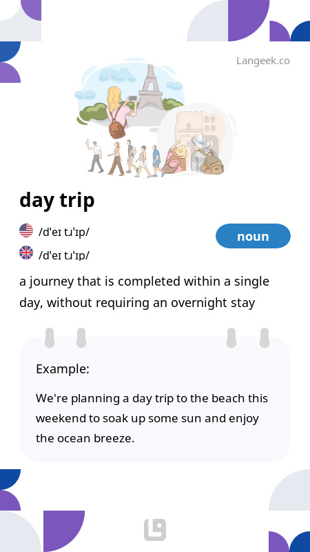 Definition & Meaning of "Day trip" | LanGeek