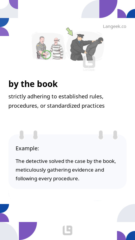 Definition & Meaning of "By the book" | LanGeek