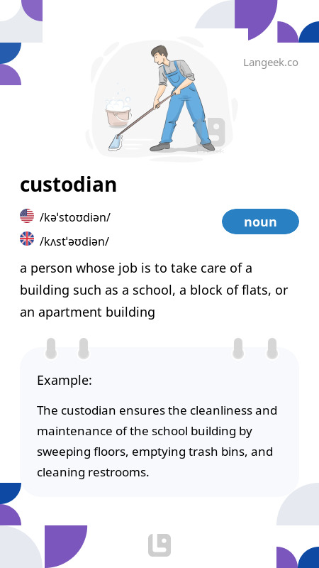 Definition & Meaning of "Custodian" | LanGeek