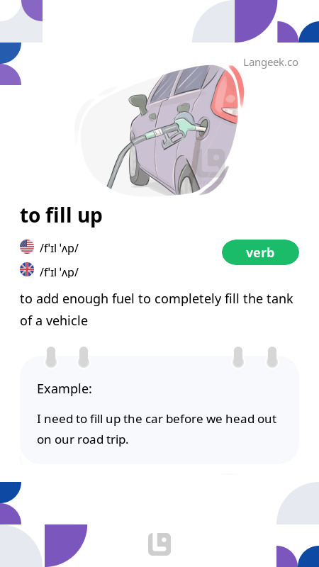Definition & Meaning of "Fill up" | Picture Dictionary