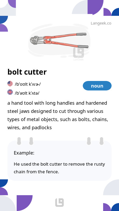 Definition & Meaning of "Bolt cutter" | Picture Dictionary