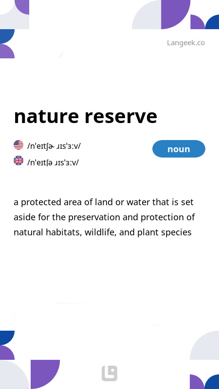 Definition & Meaning of "Nature reserve" | Picture Dictionary