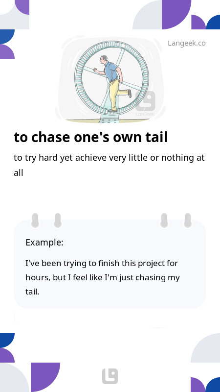 Definition & Meaning of "Chase tail" | LanGeek