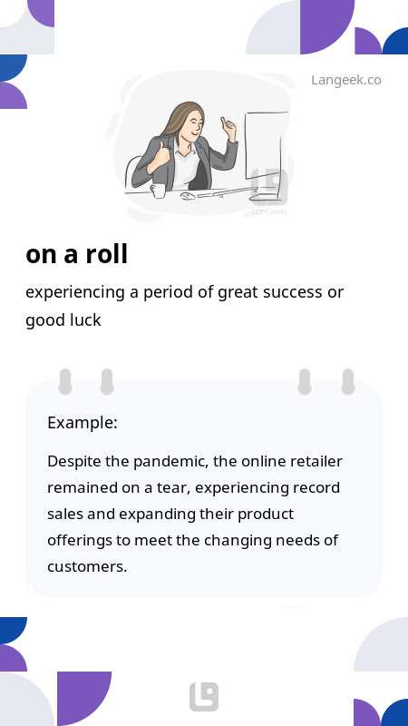 Definition & Meaning of "On a roll" | Picture Dictionary