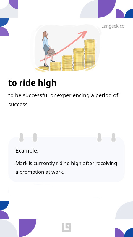 Definition & Meaning of "Ride high" | Picture Dictionary
