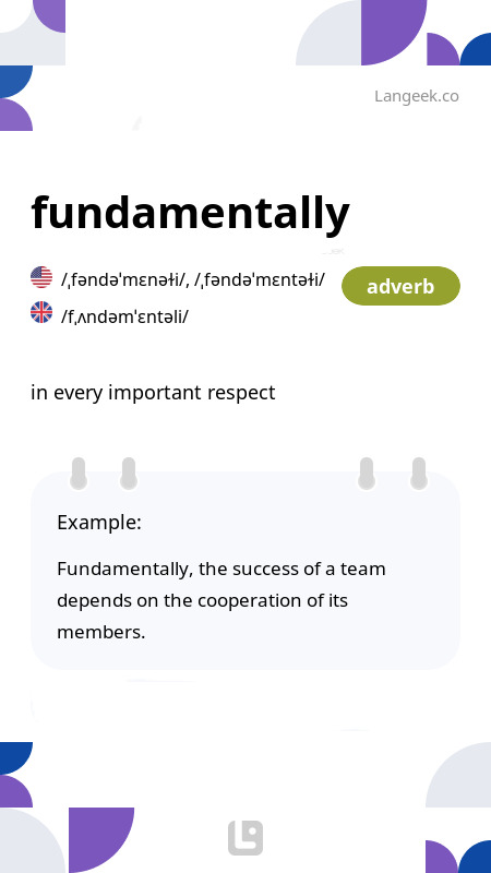 Definition & Meaning of "Fundamentally" | Picture Dictionary