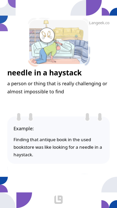 Definition & Meaning of "Needle in a haystack" | LanGeek
