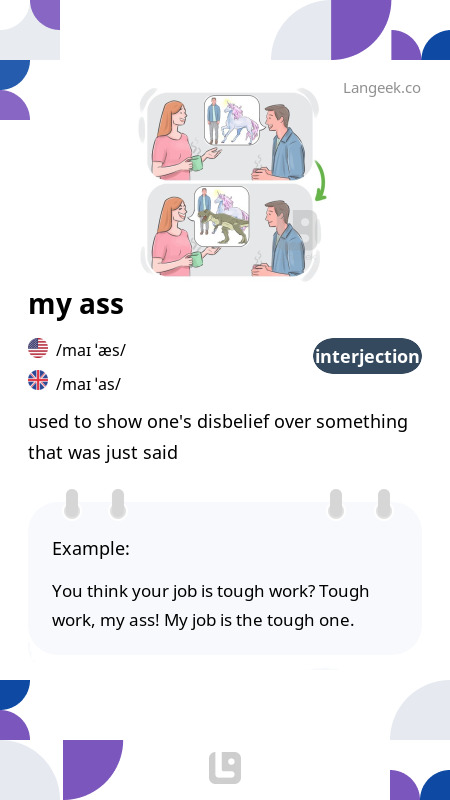 Definition & Meaning of "My ass" | Picture Dictionary