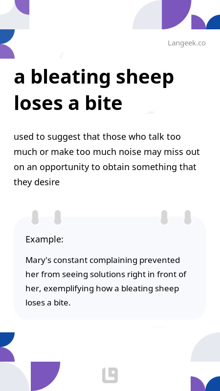 Definition & Meaning of "A bleating sheep loses a bite" | Picture ...