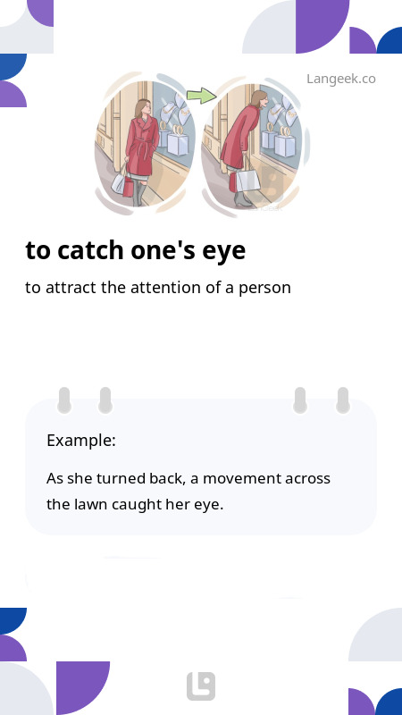 Definition & Meaning of "Catch eye" | Picture Dictionary
