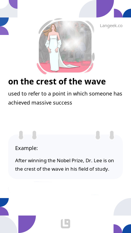 Definition & Meaning of "On the crest of the wave" | Picture Dictionary