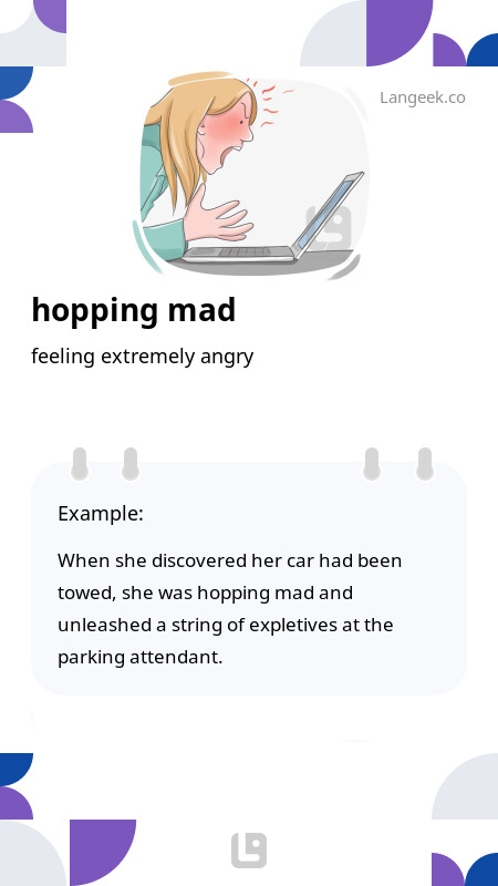 Definition & Meaning of "Hopping mad" | Picture Dictionary