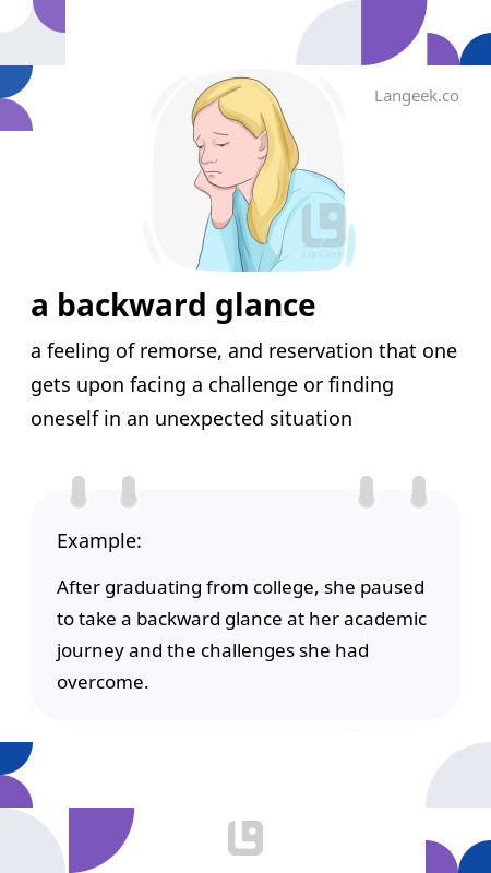Definition & Meaning of "A backward glance" | Picture Dictionary