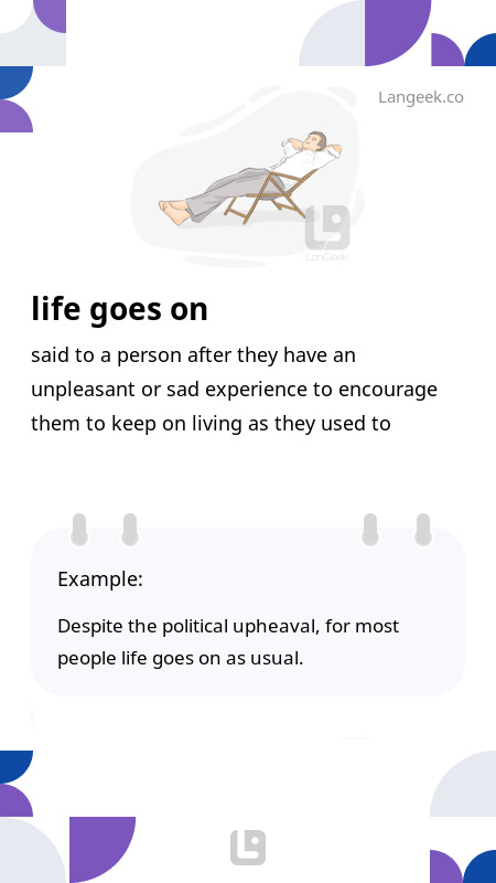 Definition & Meaning of "Life goes on" | Picture Dictionary