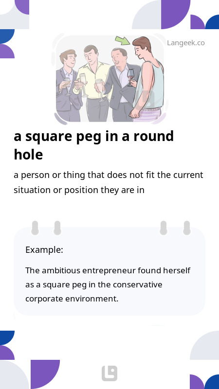 Definition & Meaning of "A square peg" | LanGeek
