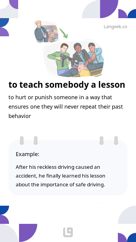 Definition & Meaning of "Teach a lesson" | Picture Dictionary