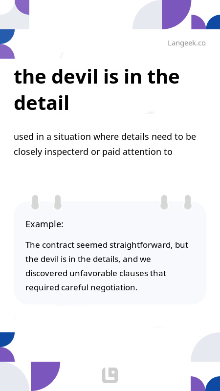 Definition & Meaning of "Devil is in the detail" | Picture Dictionary