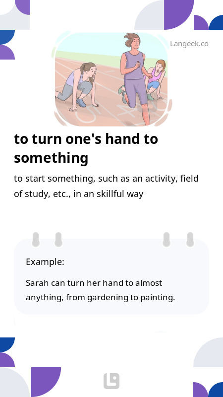 Definition & Meaning of "Turn hand to" | Picture Dictionary