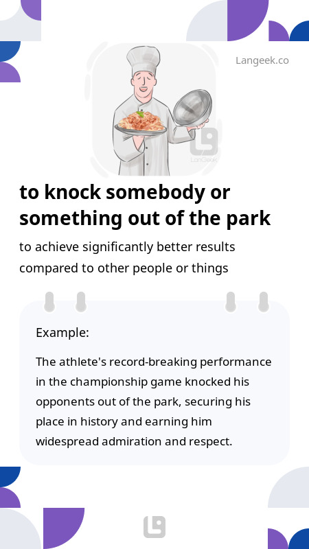 Definition & Meaning of "Knock out of the park" | Picture Dictionary