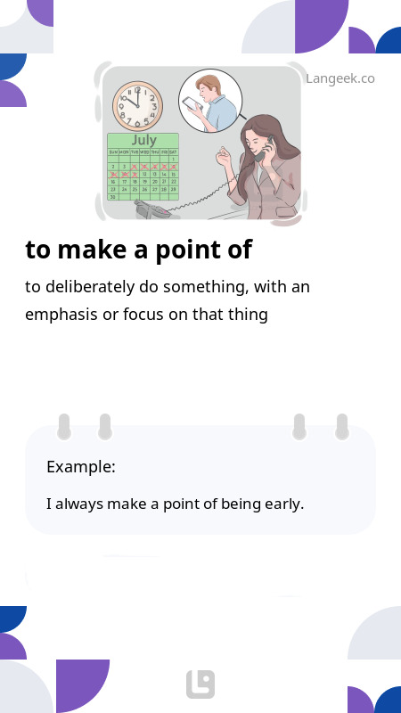 Definition & Meaning of "Make a point of" | LanGeek