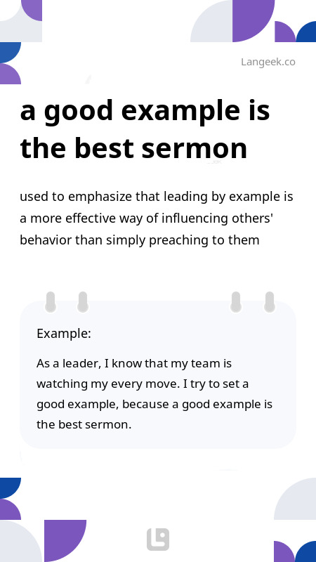 Definition & Meaning of "A good example is the best sermon" | Picture ...
