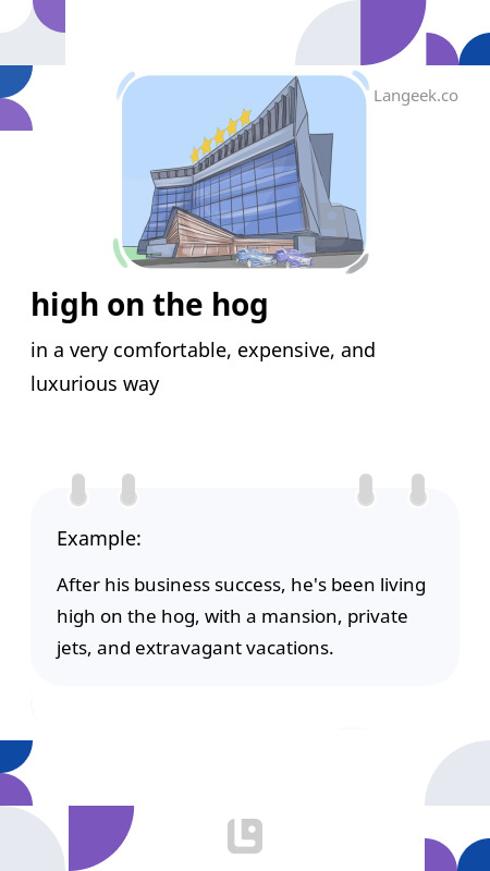Definition & Meaning of "High on the hog" | Picture Dictionary