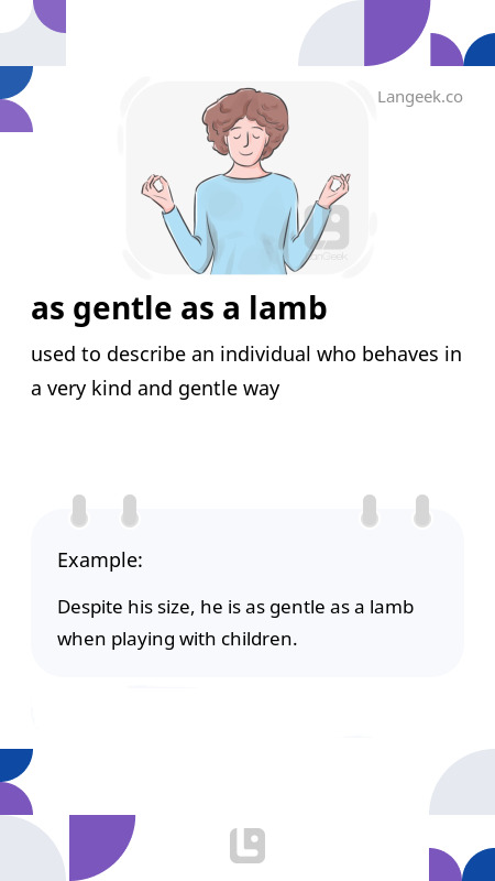 Definition & Meaning of "Gentle as a lamb" | LanGeek