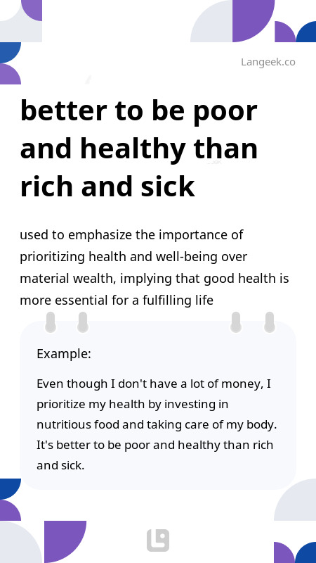 Definition & Meaning of "Better to be poor and healthy than rich and ...