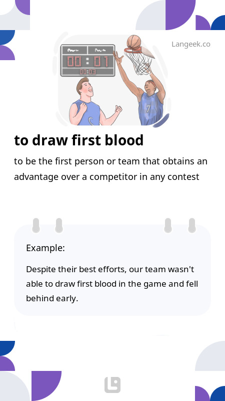 Definition & Meaning of "Draw first blood" | Picture Dictionary