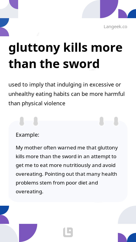 Definition & Meaning of "Gluttony kills more than the sword" | Picture ...