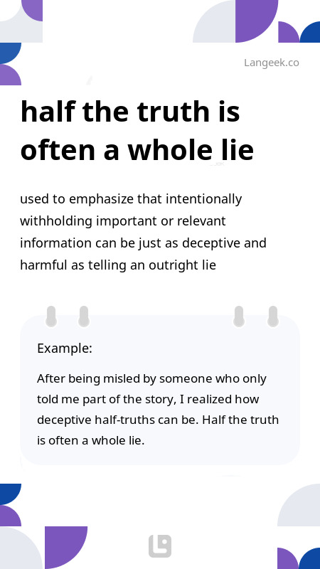 Definition & Meaning of "Half the truth is often a whole lie" | Picture ...
