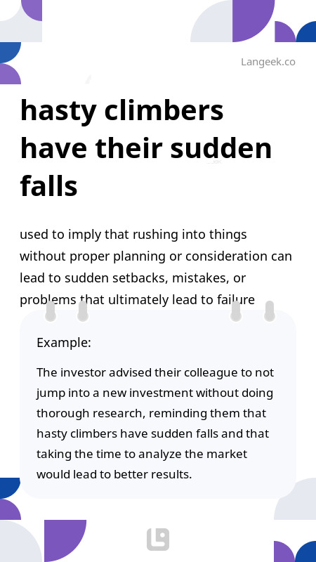 Definition & Meaning of "Hasty climbers have sudden falls" | Picture ...