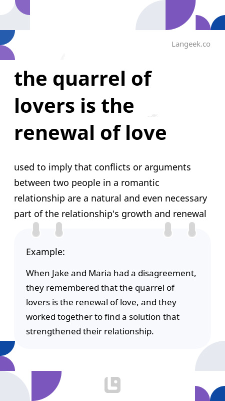 Definition & Meaning of "Quarrel of lovers is the renewal of love ...