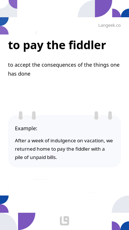 Definition & Meaning of "Pay the fiddler" | Picture Dictionary