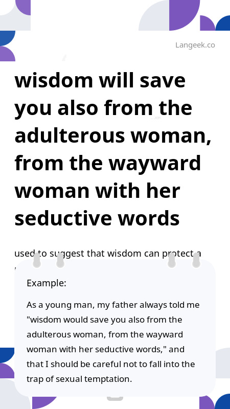 Definition & Meaning of "Wisdom will save you also from the adulterous ...