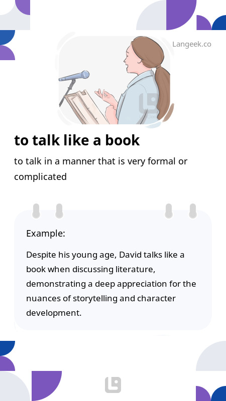 Definition & Meaning of "Talk like a book" | Picture Dictionary