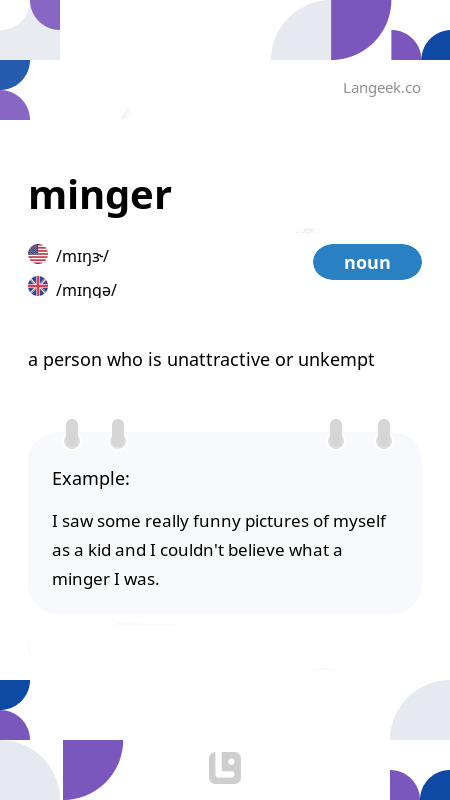 Definition & Meaning of "Minger" | LanGeek