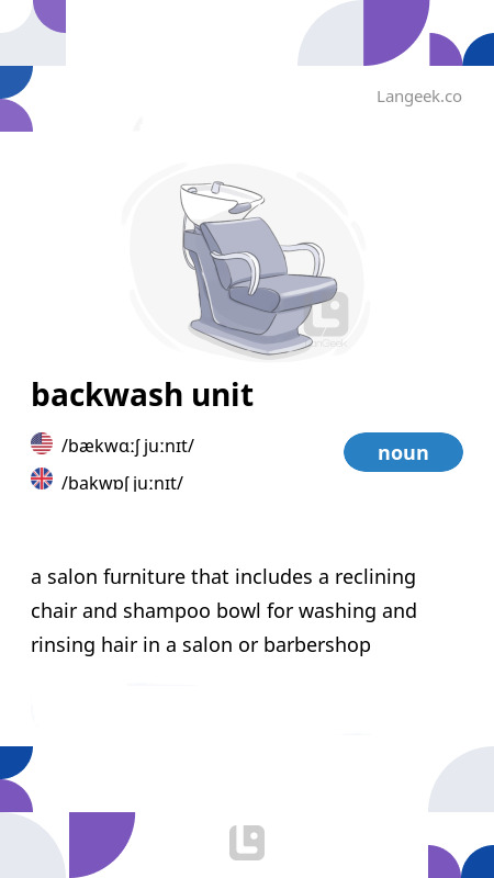 Definition & Meaning of "Backwash unit" | LanGeek