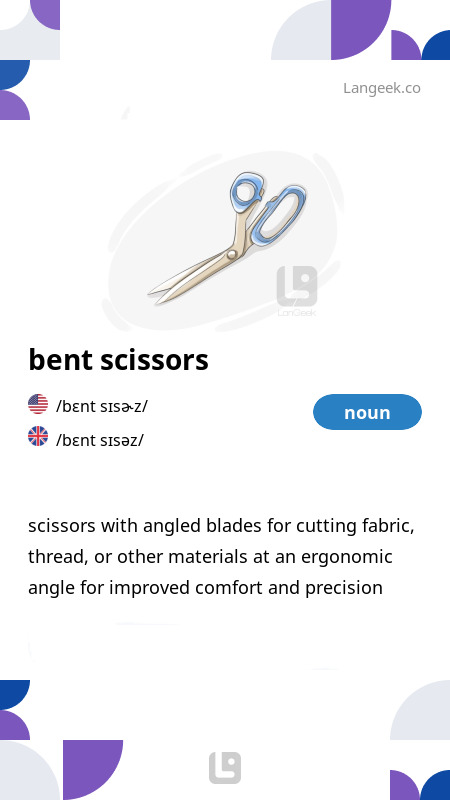 Definition & Meaning of "Bent scissors" | Picture Dictionary