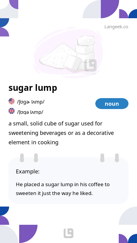 Definition & Meaning of "Sugar lump" | LanGeek